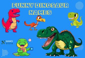 Funny Dinosaur Names [390+ Weird & Clever Ideas]