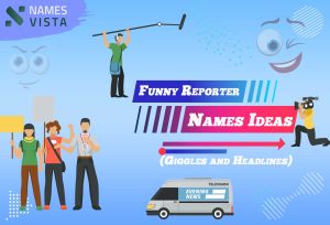 180+ Funny Reporter Names Ideas (Giggles and Headlines)