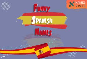 510+ Funny Spanish Names