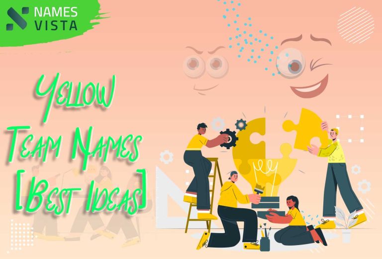 530+ Yellow Team Names [Best Ideas]