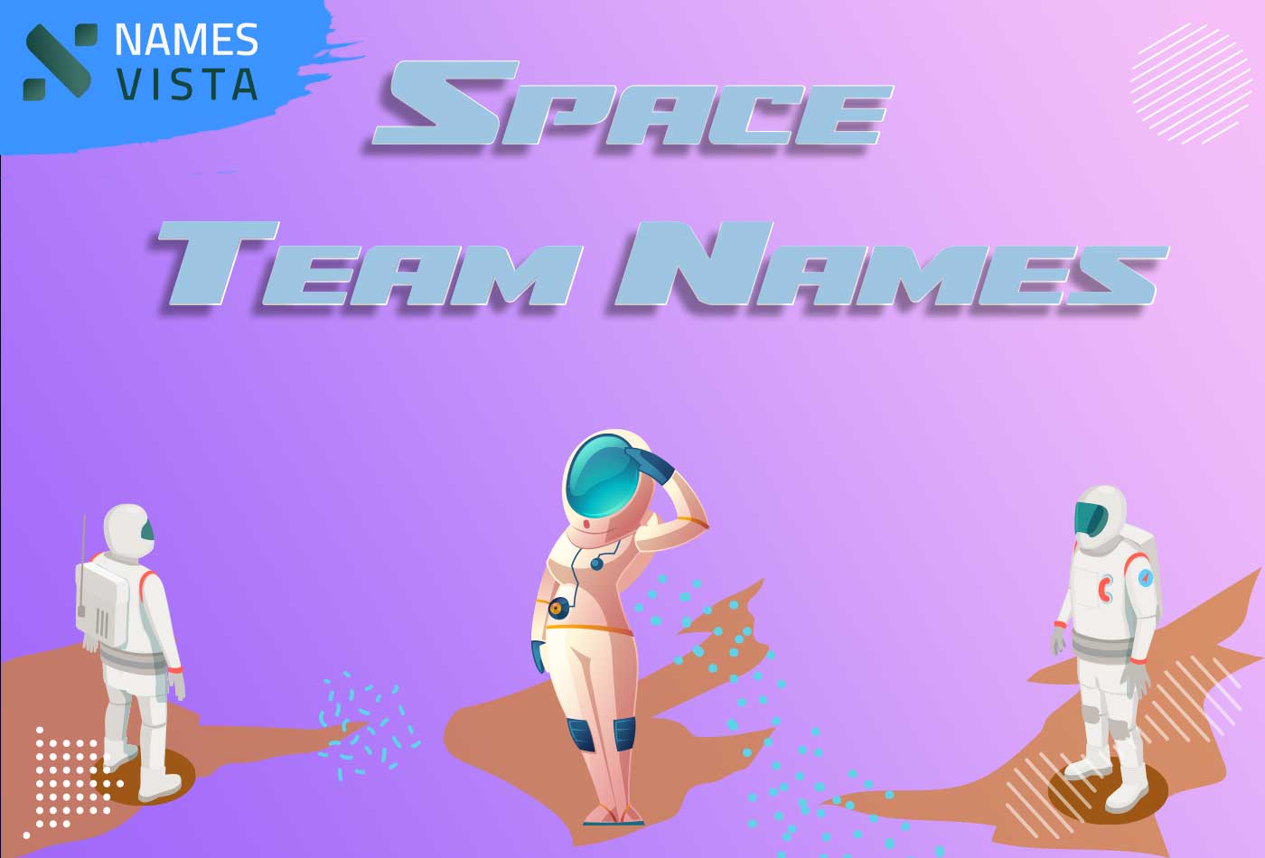 Space Team Names 350 Unique Ideas 